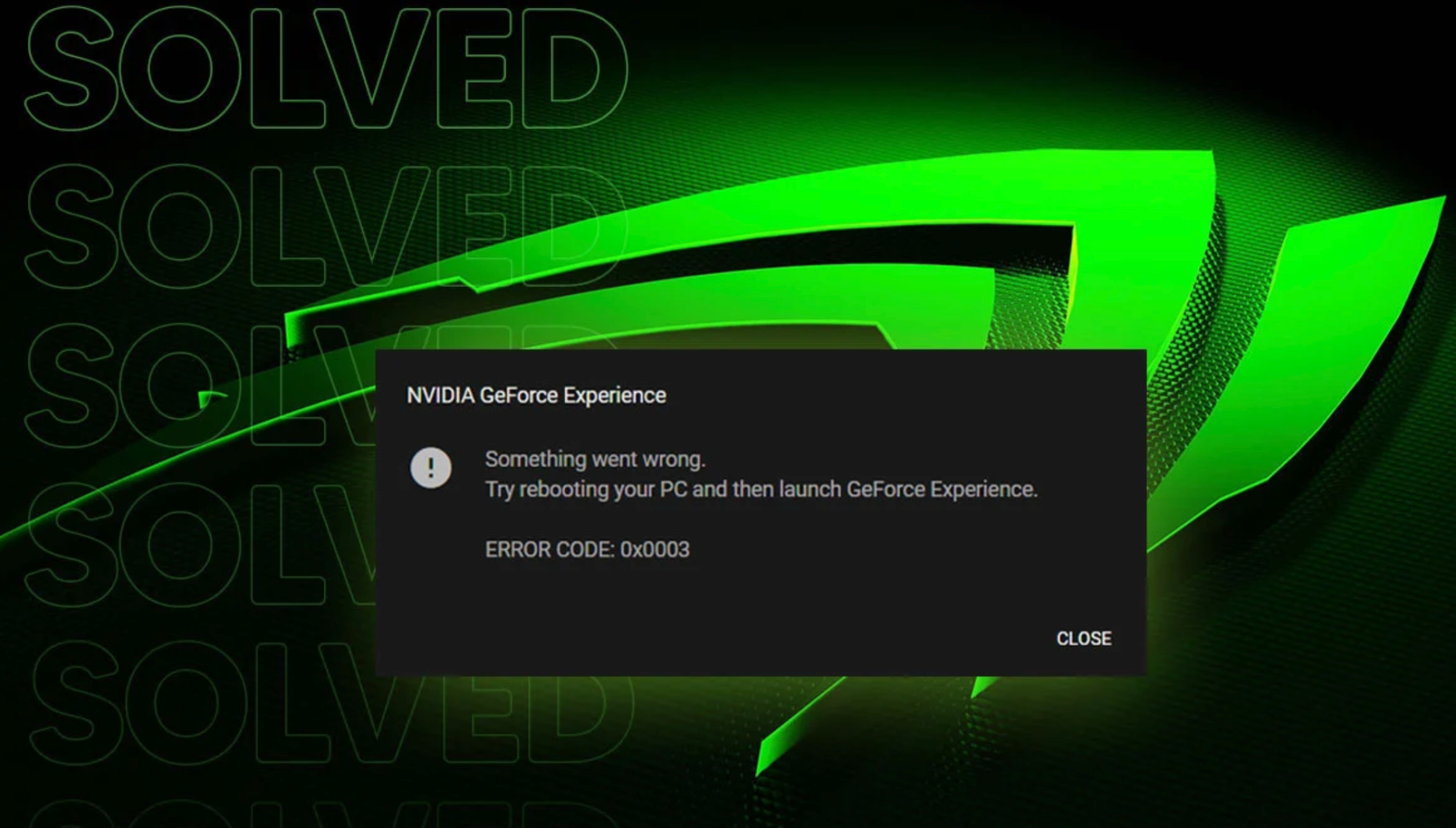 How to Fix NVIDIA GeForce Experience Error Code 0x0003? - Swyshare